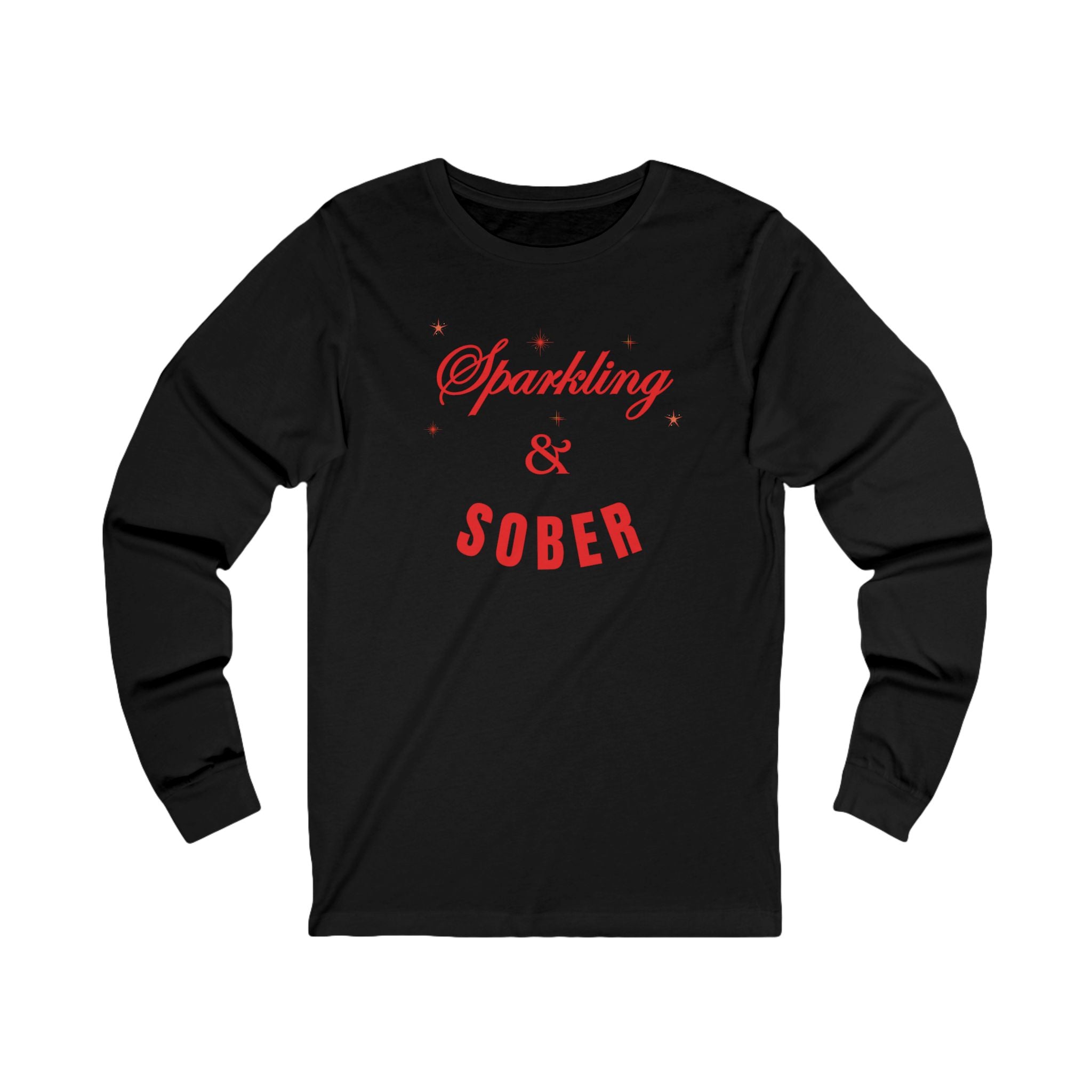Sparkling & Sober Long Sleeve Tee – Gourmandee Tees Shop